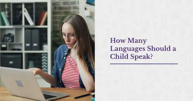 How Many Languages Should a Child Speak