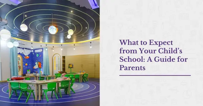 What to Expect from Your Child’s School: A Guide for Parents