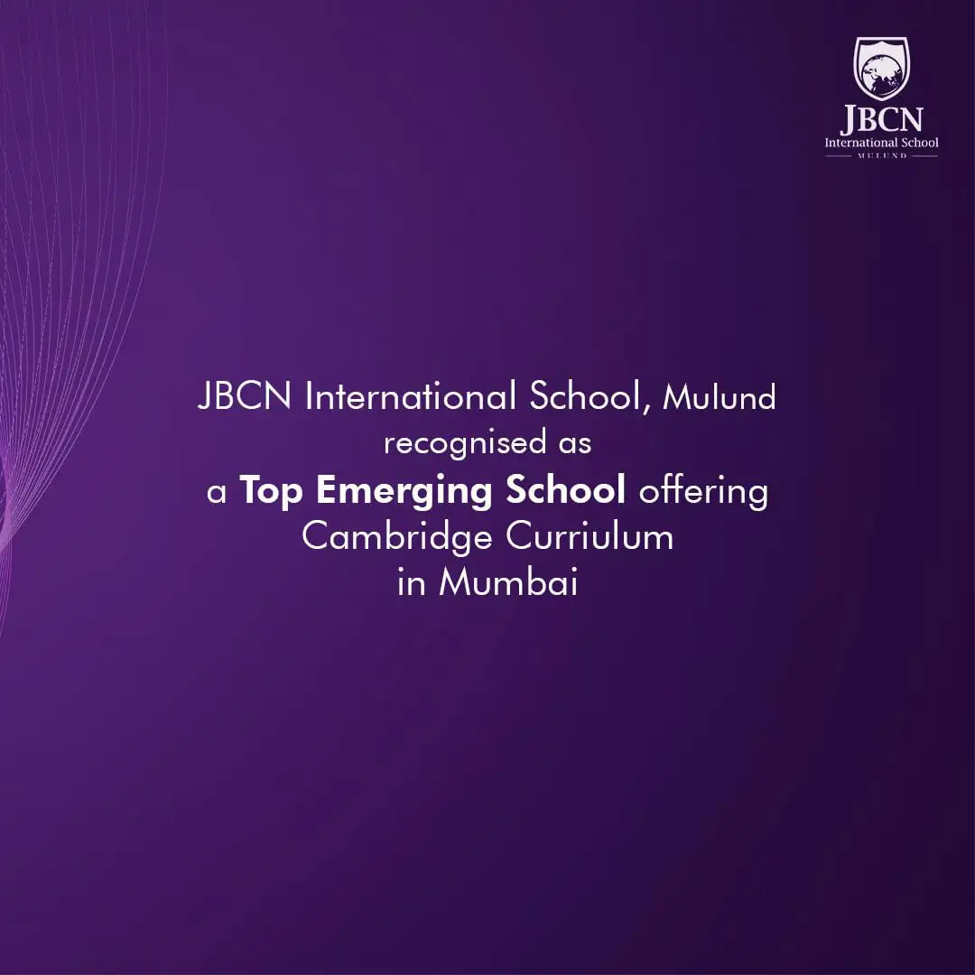 Best International School in Mulund Mumbai | JBCN Education
